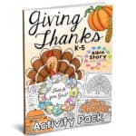 Thanksgiving Bible Printables - Bible Story Printables